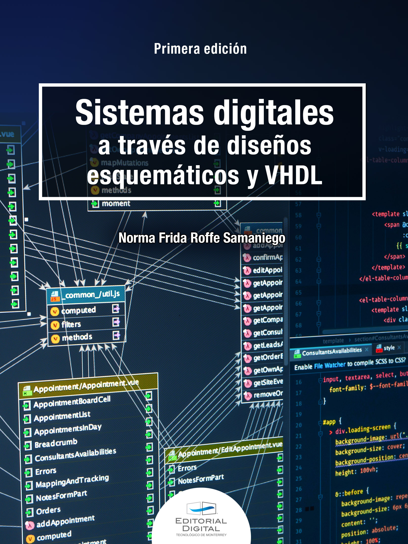 SISTEMAS DIGITALES A TRAVÉS DE DISEÑOS ESQUEMÁTICOS Y VHDL 9786075016771 | Librería The Owl