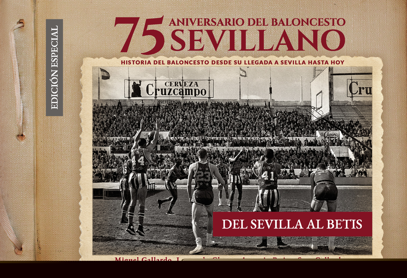 75 ANIVERSARIO DEL BALONCESTO SEVILLANO NUEVA EDICIÓN | Librería The Owl