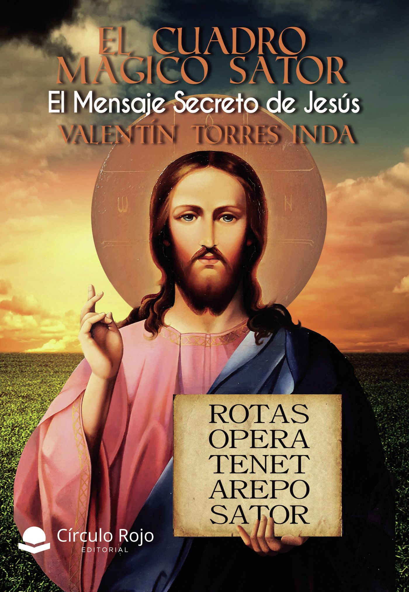 EL CUADRO MÁGICO SATOR - EL MENSAJE SECRETO DE JESÚS - Librería The Owl