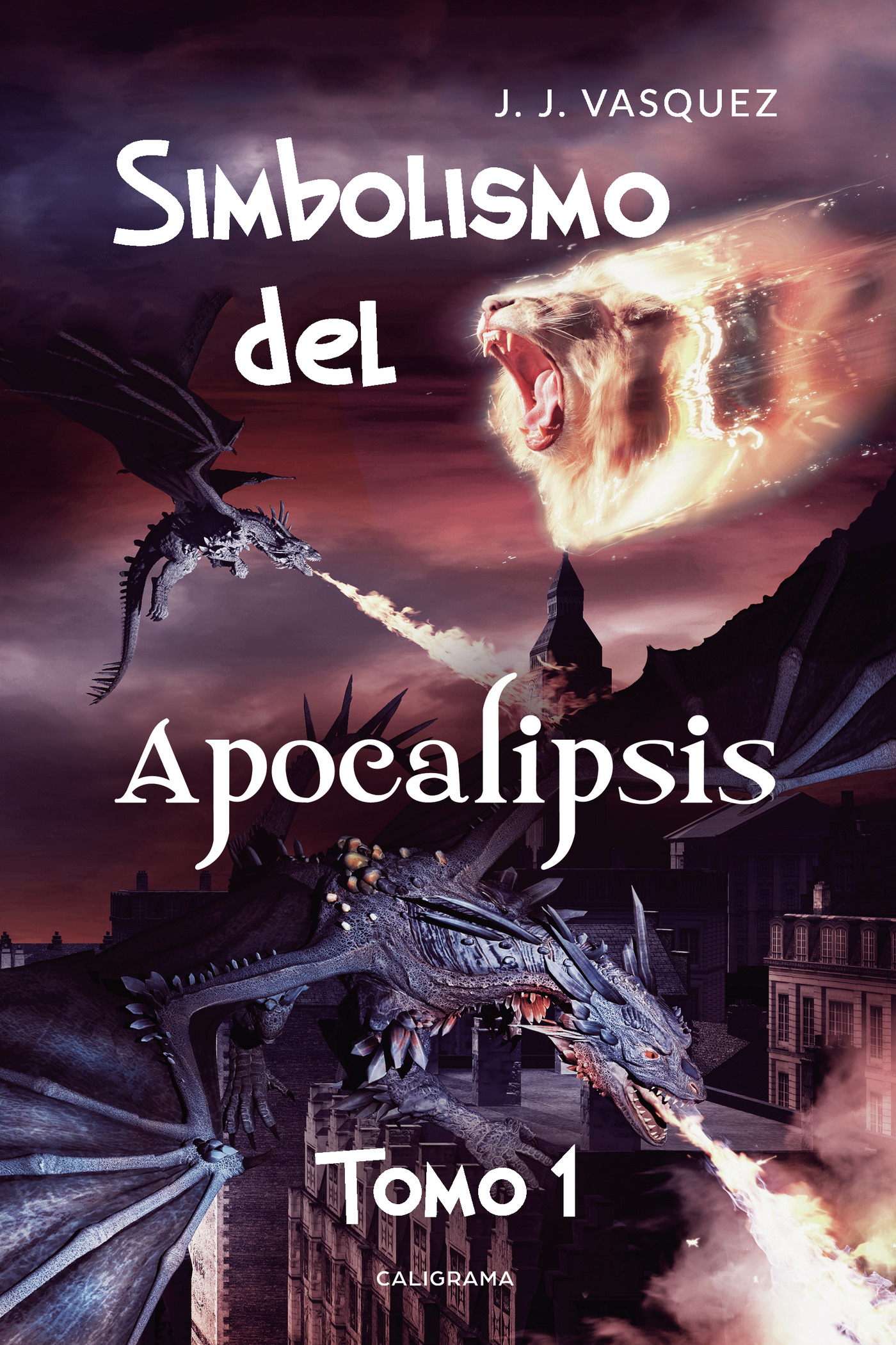 SIMBOLISMO DEL APOCALIPSIS - TOMO 1 | Librería The Owl