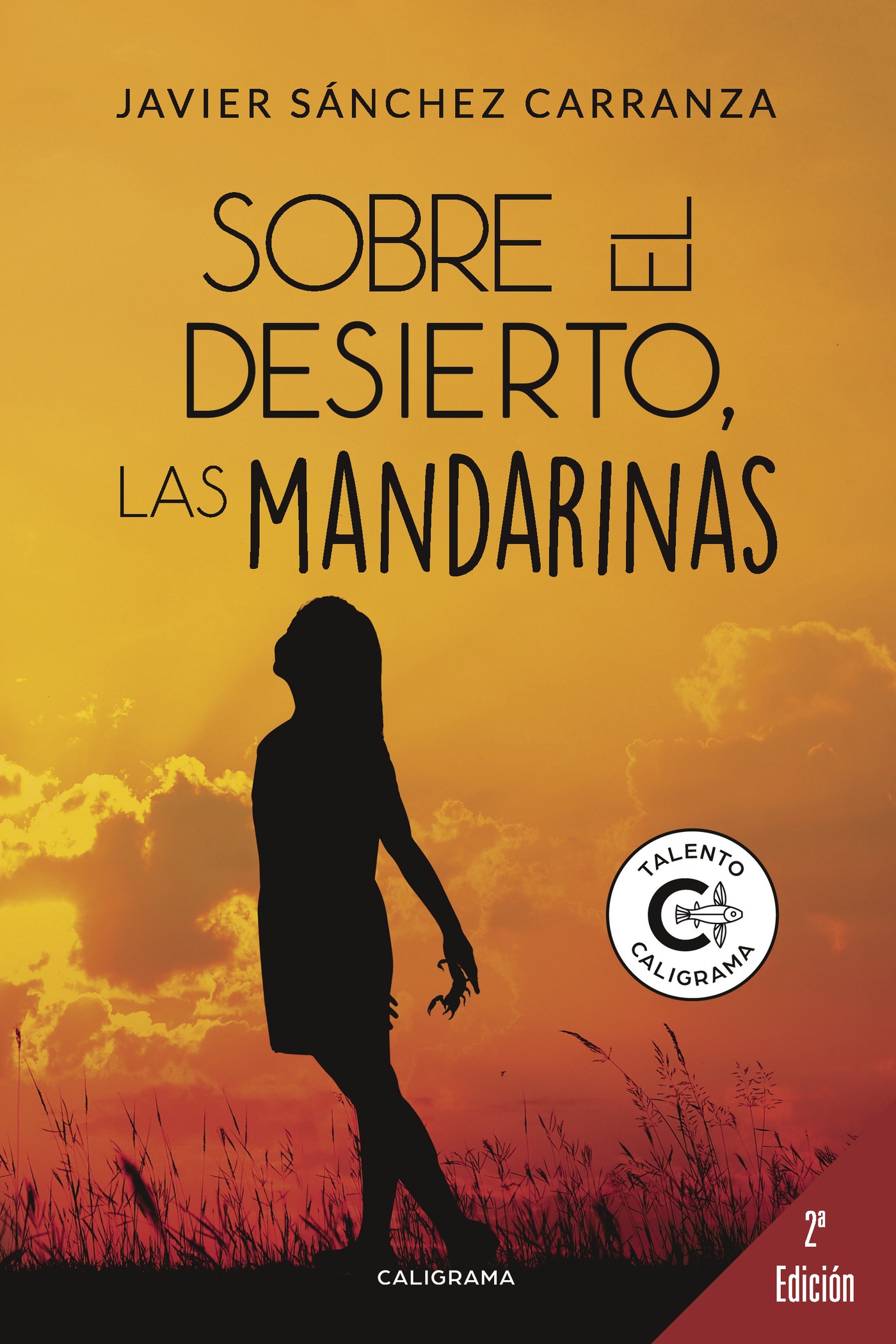 SOBRE EL DESIERTO, LAS MANDARINAS 9788417382353 - The Owl