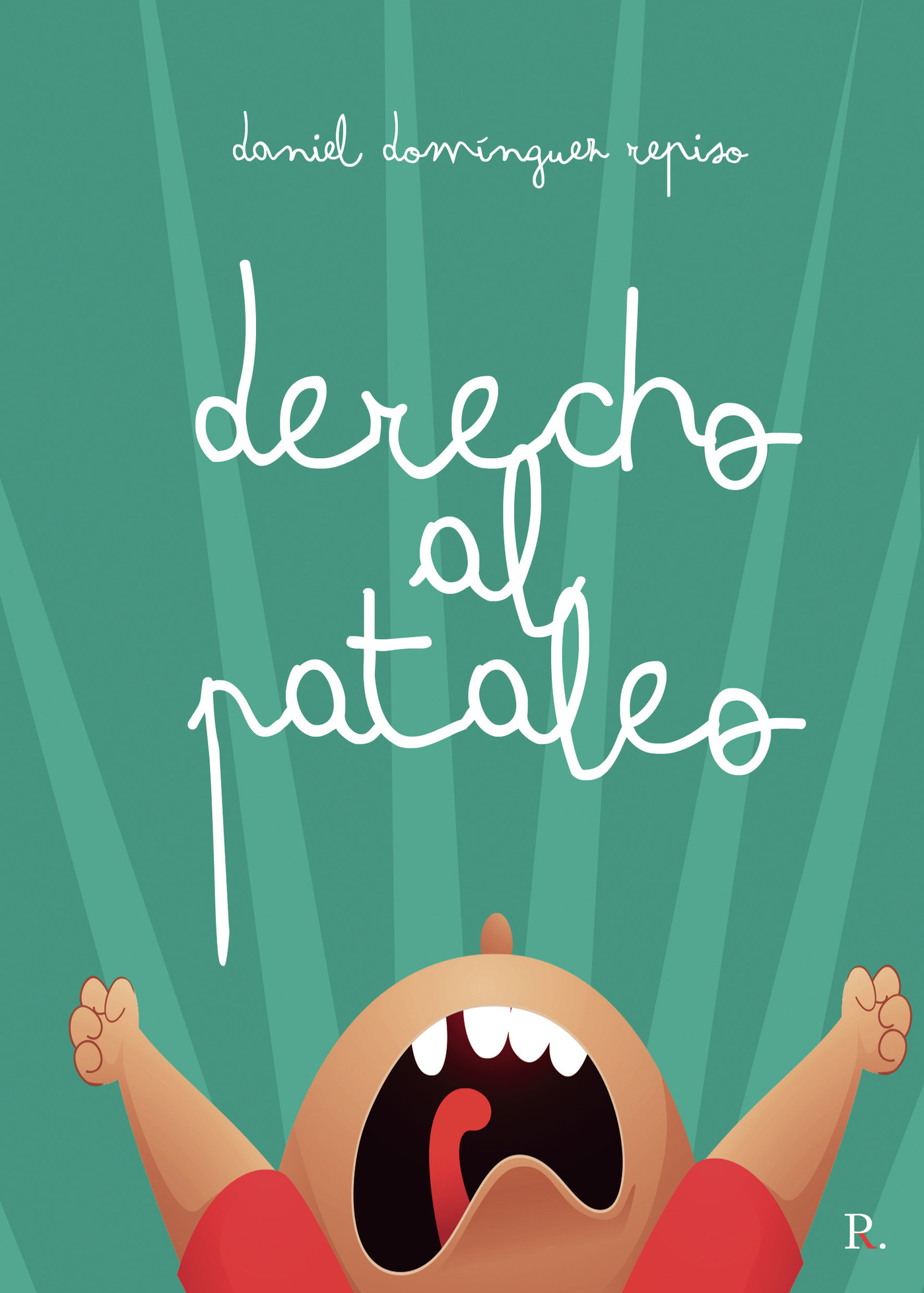 DERECHO AL PATALEO | Librería The Owl