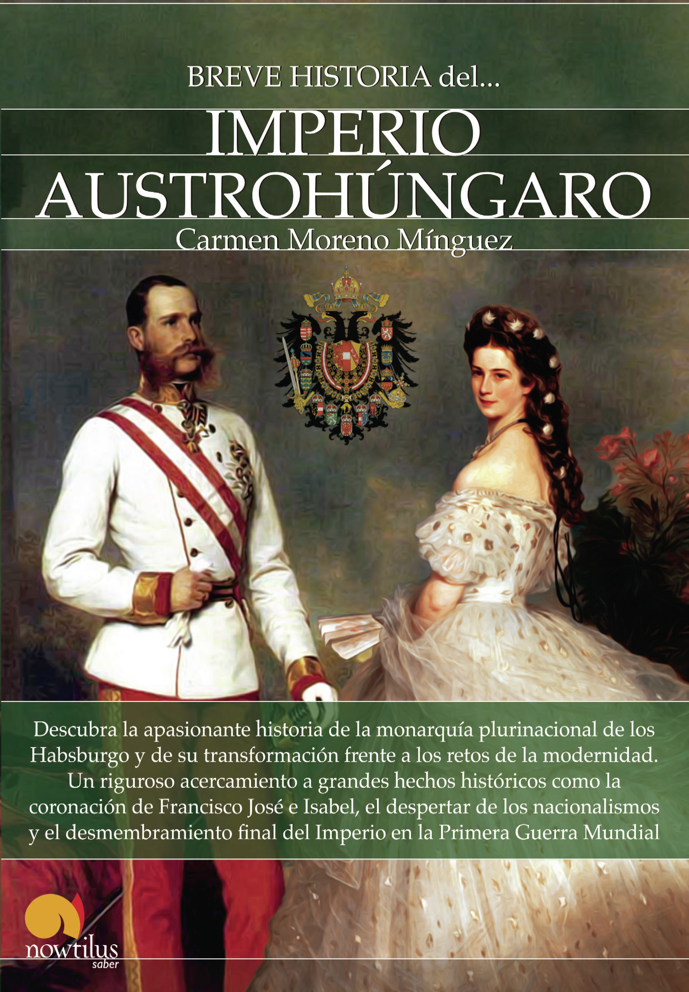 BREVE HISTORIA DEL IMPERIO AUSTROHÚNGARO | Librería The Owl
